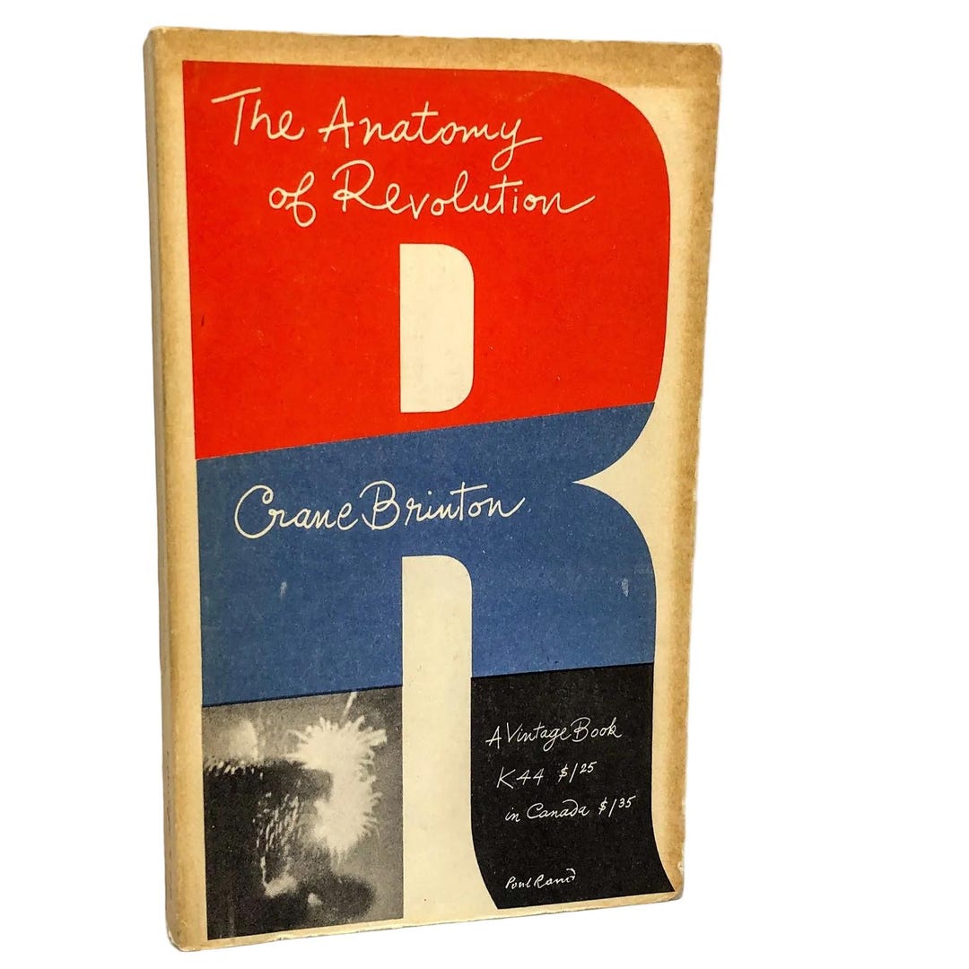 The Anatomy of Revolution by Crane Brinton [FIRST U.S. PAPERBACK ...