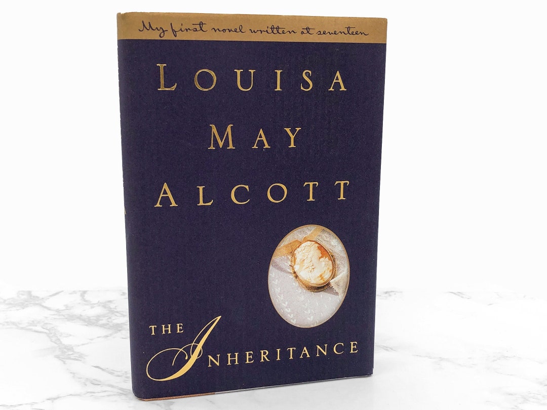 The Inheritance by Louisa May Alcott [FIRST EDITION] 1997 • 1st ...