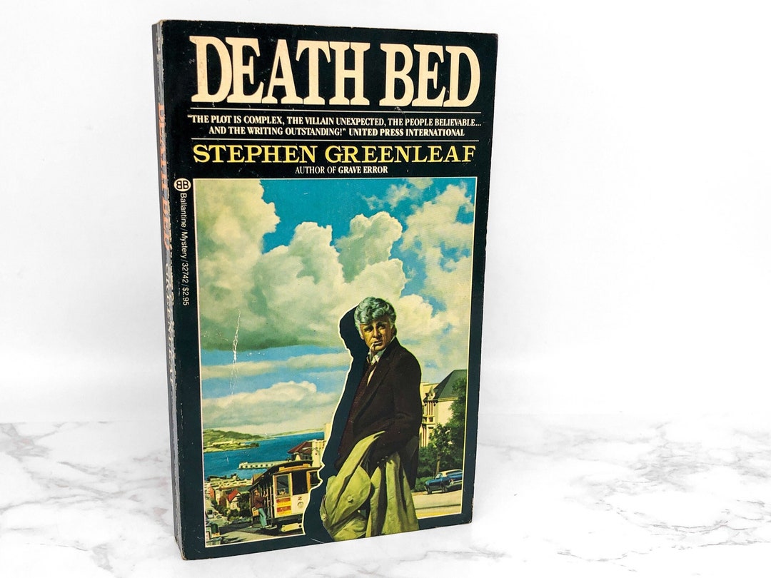 Death Bed by Stephen Greenleaf 1987 PAPERBACK ballantine John Marshall Tanner 2 - Etsy