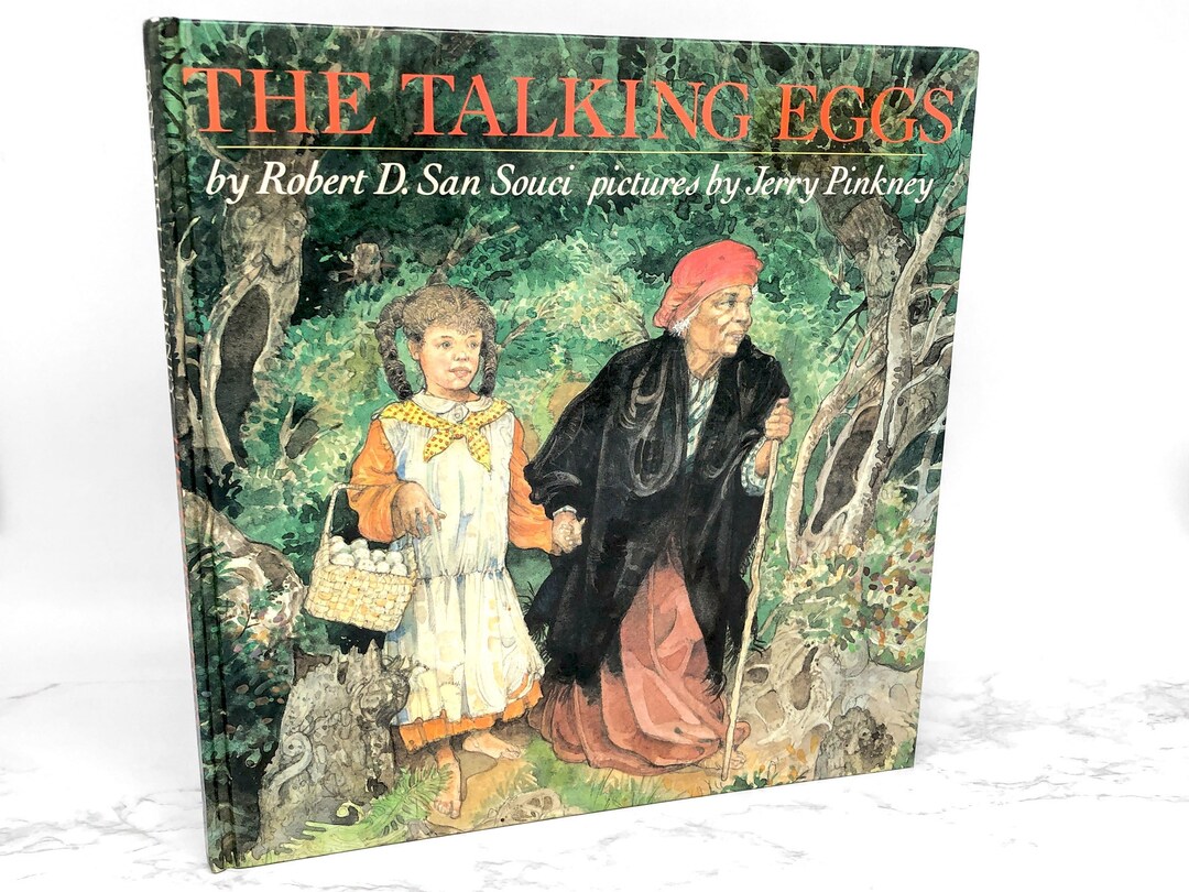 The Talking Eggs: A Folktale From the American South by Robert D. San ...