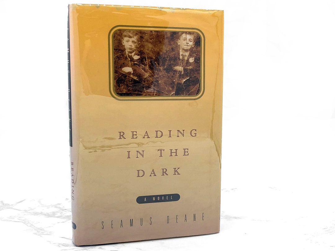 Reading in the Dark by Seamus Deane [U.S. FIRST EDITION] 1997 • knopf ...