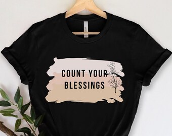 Count Your Blessing Shirt - Etsy