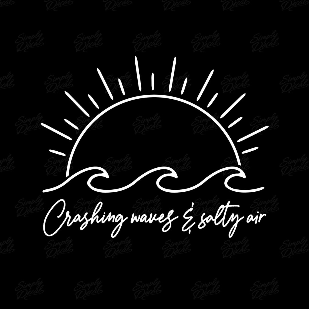 Crashing Waves & Salty Air Vinyl Decal – Coastal Car Sticker - Etsy