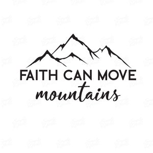 Faith Can Move Mountains Vinyl Window Decal - Faith Sticker, Christian ...