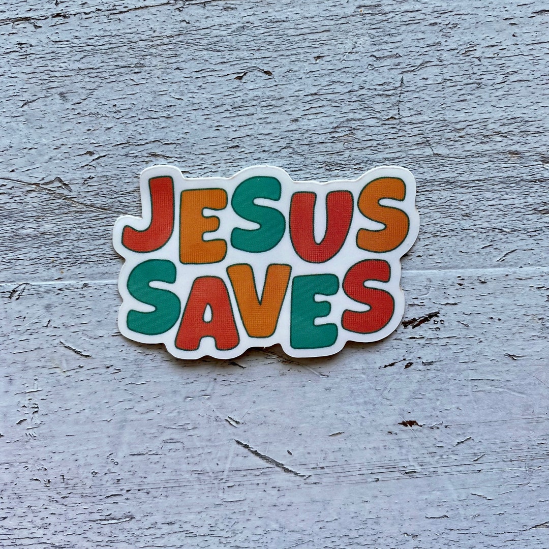 Jesus Saves Sticker, Christian Sticker, Christianity, Vinyl Sticker ...