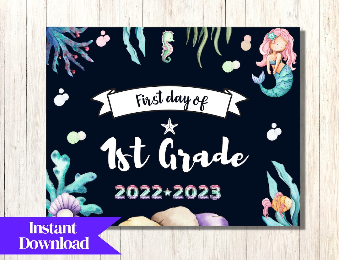 1st Grade School Sign, Mermaid School Sign Instant Download, First Day ...