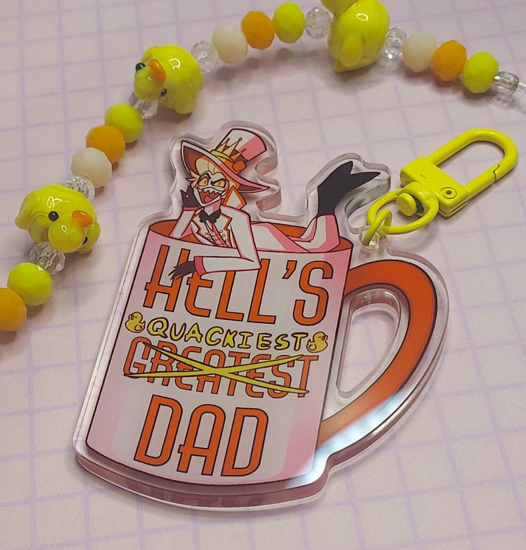 Lucifer Morningstar “hell's Greatest/quackiest Dad” 3” Acrylic Charm - Etsy