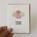 I Love You so Mochi Card / Mochi Ice Cream Card, Blank Card, Folded ...