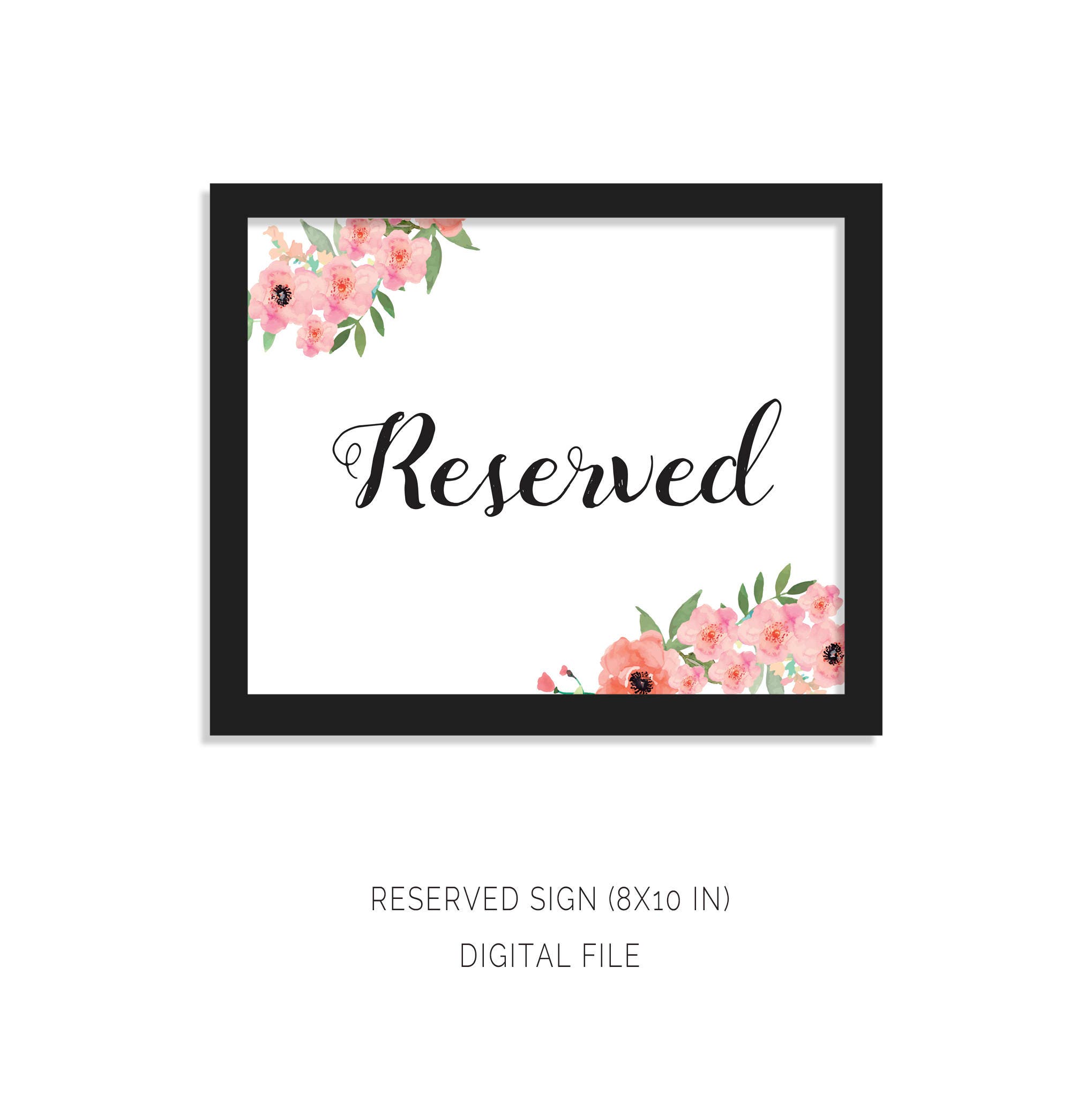 Floral “reserved” Sign (10x8 In) – Instant Download, Digital File - Etsy