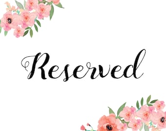 Elegant “reserved” Sign (10x8 In) – Instant Download, Digital File - Etsy