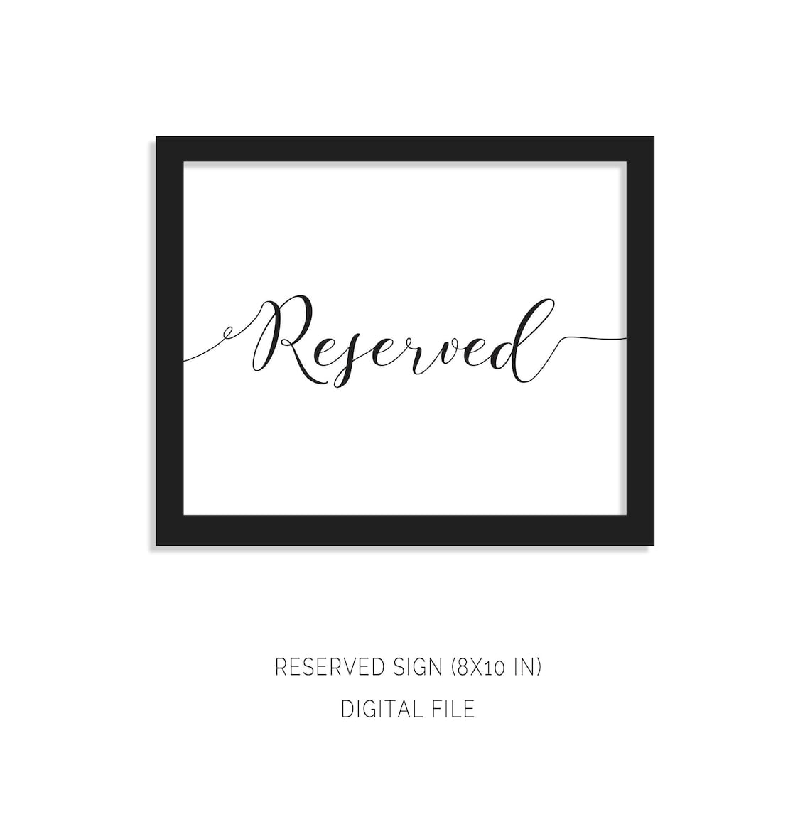 Elegant “reserved” Sign (10x8 In) – Instant Download, Digital File - Etsy