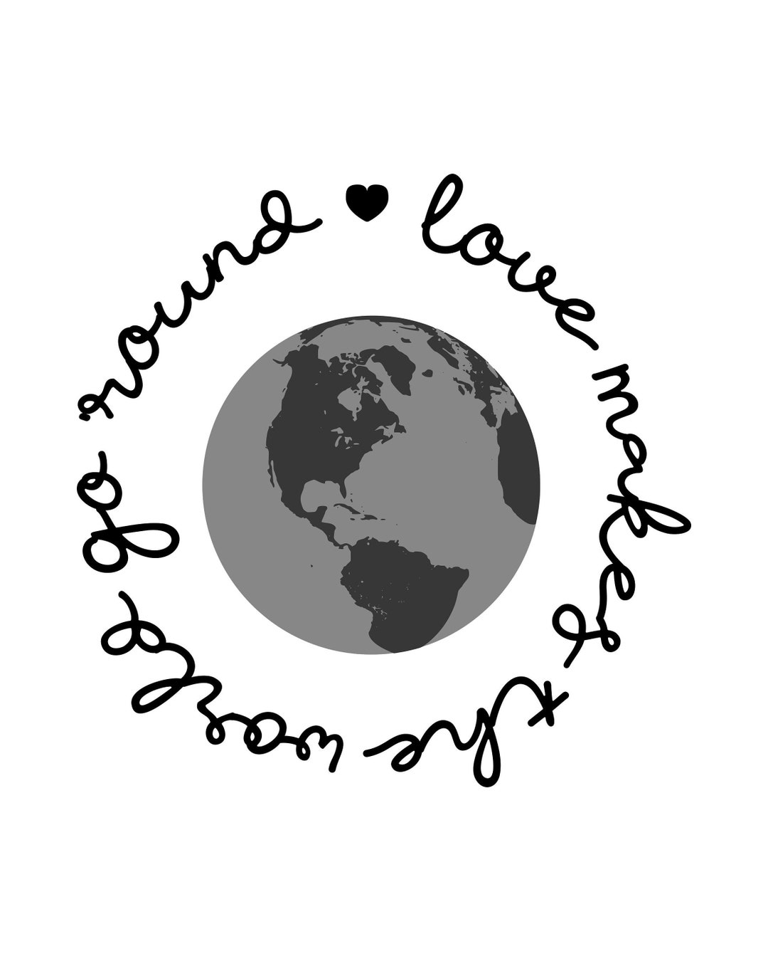 Love Makes the World Go 'round - Love SVG - Digital Image Love - Etsy
