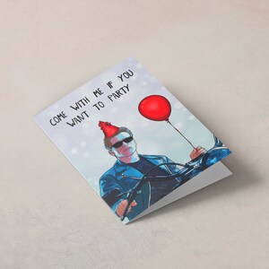 Terminator - Arnold Schwarzenegger - Happy Birthday Dickwad - Come With ...