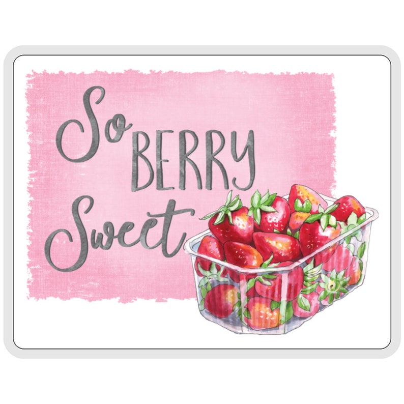 So Berry Sweet Strawberry Sign - Etsy