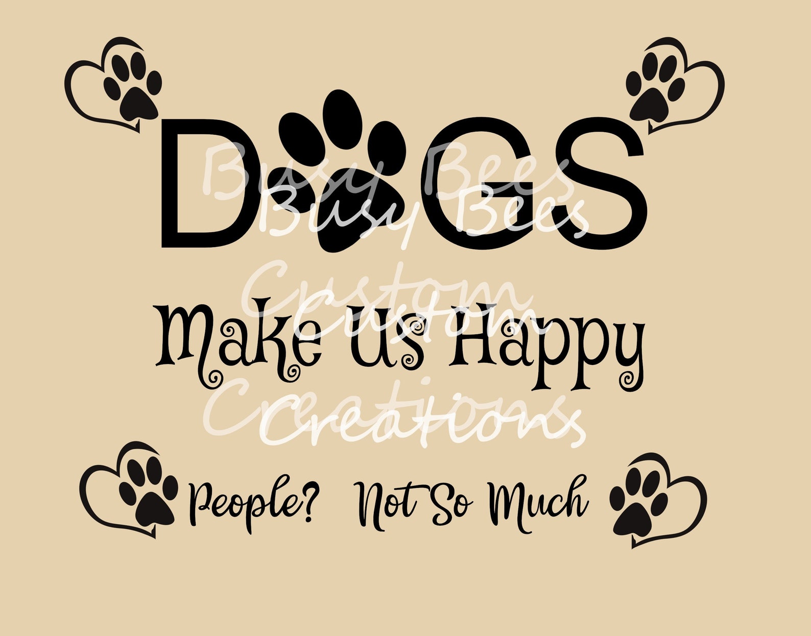 Metal Dogs Make Us Happy, People Not so Much Wreath Sign - Etsy