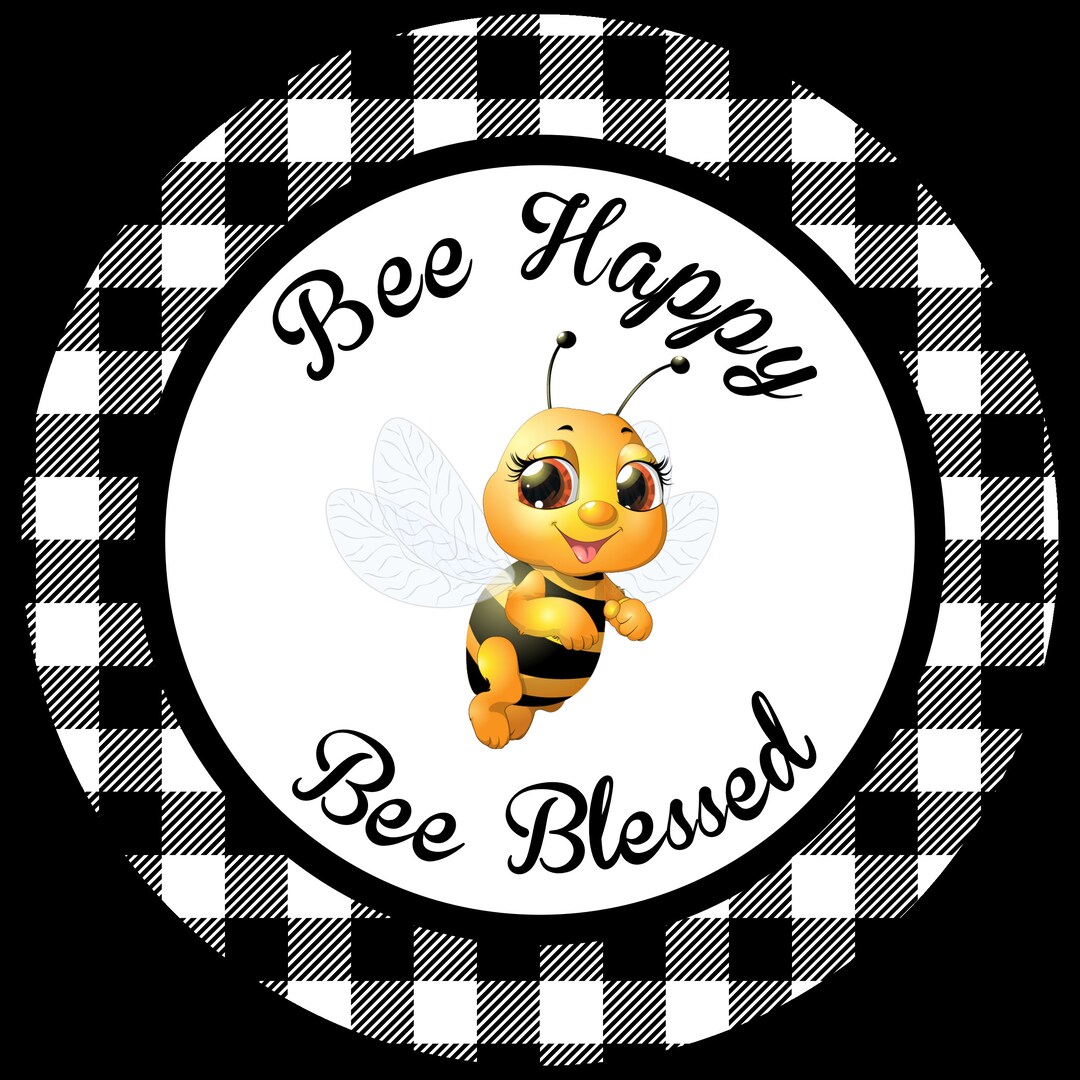 Bee Happy Bee Blessed Metal Wreath Sign - Etsy