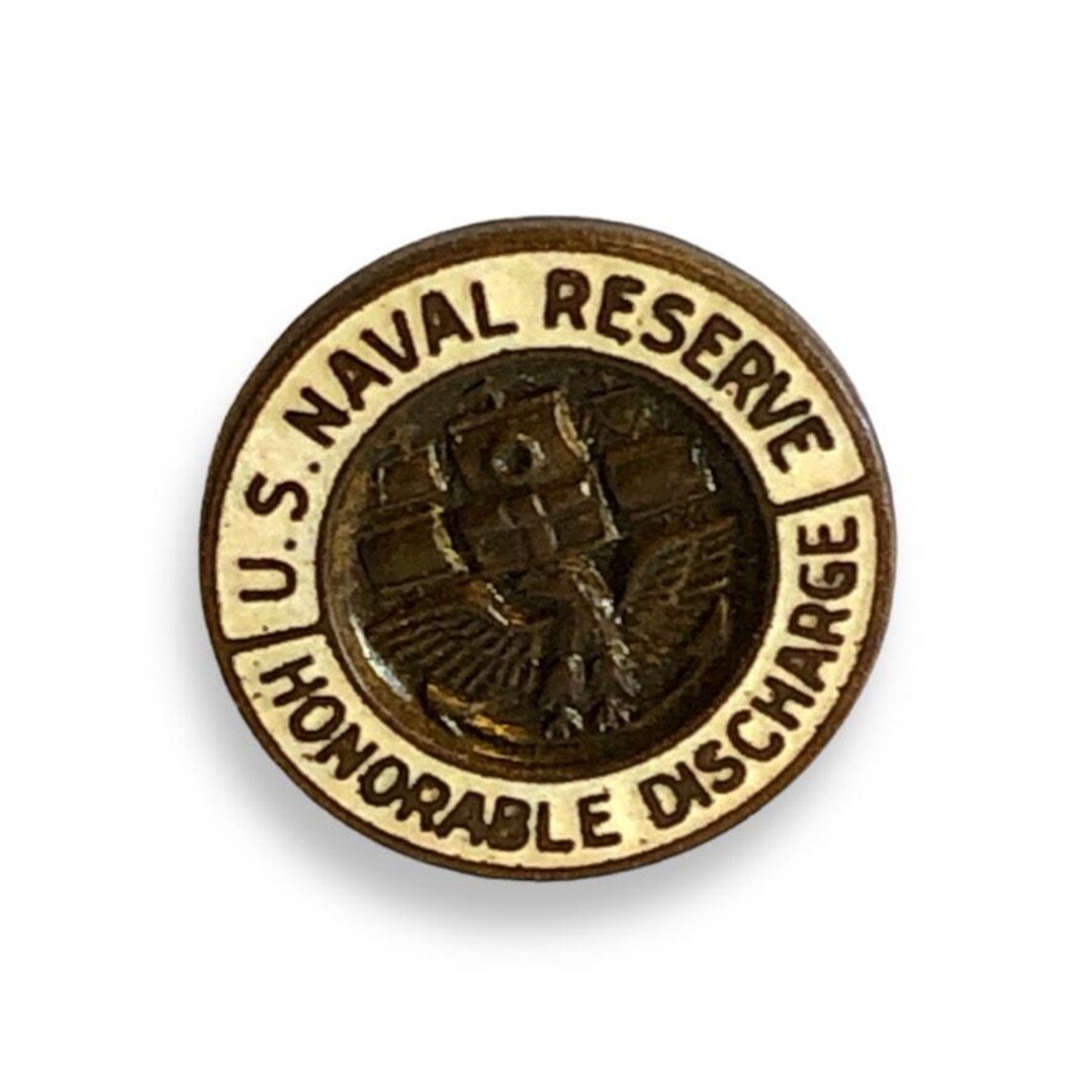 U.S. Naval Reserve, Honorable Discharge, Buttonhole Lapel Pin, Military ...