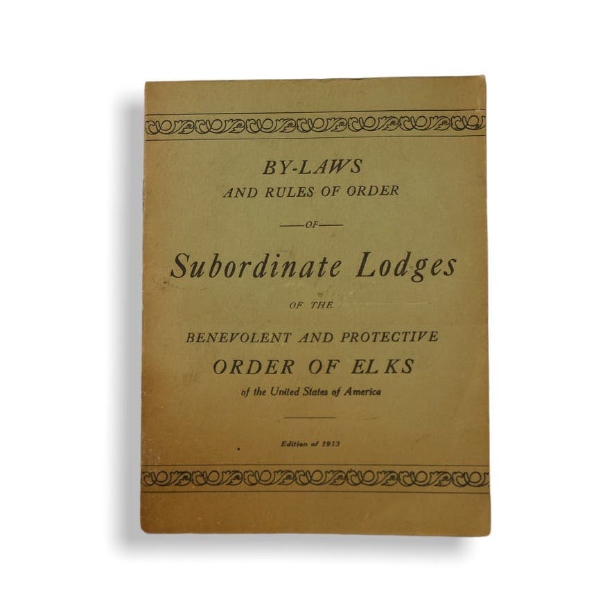 Order of the Elks, Constitution Statues and by Laws Fraternal Ephemera ...