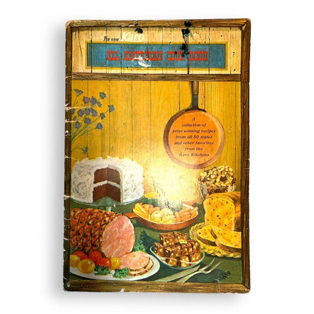 The New Karo All American Cookbook Vintage Recipe Booklet Home Cooking ...