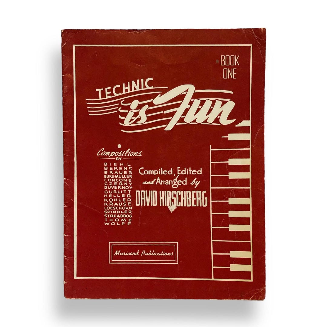 Technic is Fun Book One Piano Lessons Beginners David Hirschberg ...