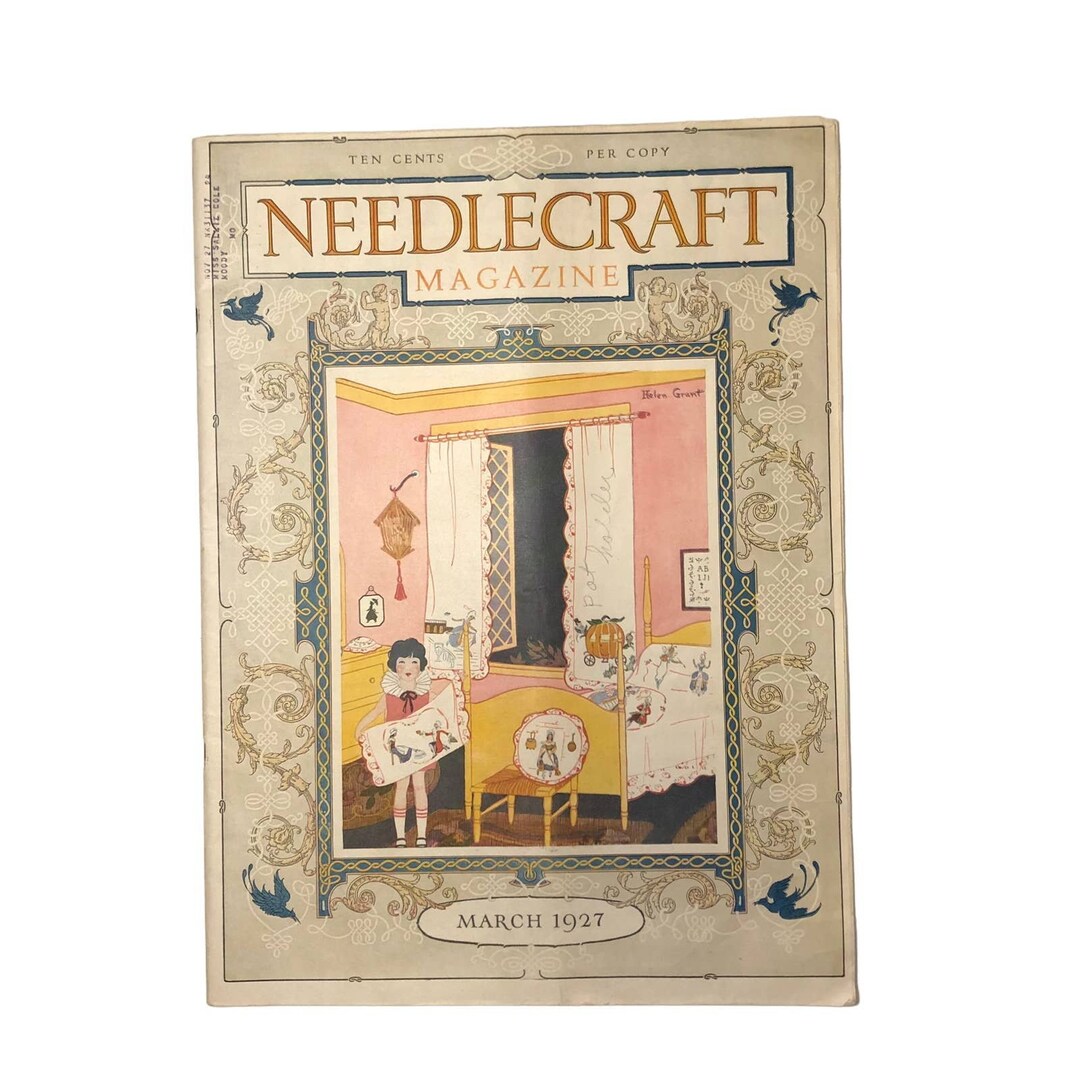 Antique Needlecraft Magazine March 1927 Ladies Magazine Crafter Gift ...