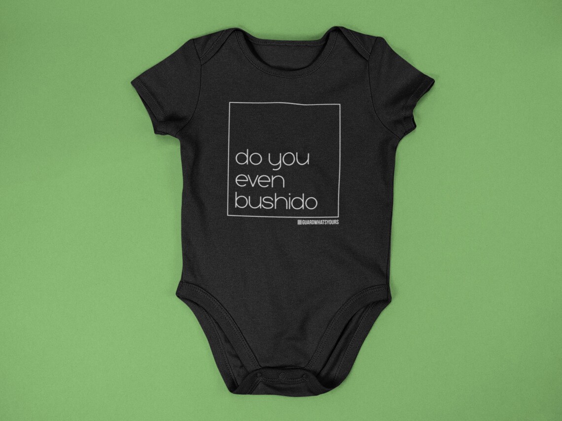 Jiu Jitsu Baby Do You Even Bushido Infant Body Suit - Baby Jitsu One ...