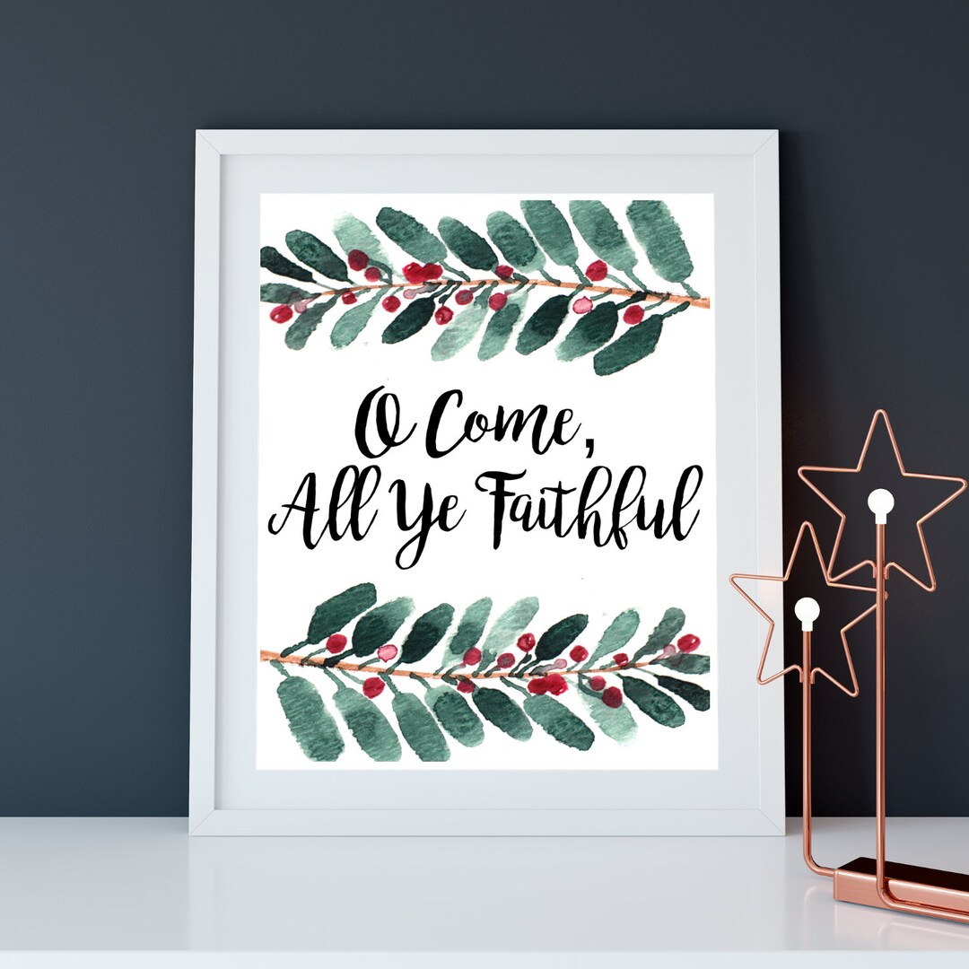 O Come All Ye Faithful Print, Instant Digital Download, Christmas ...