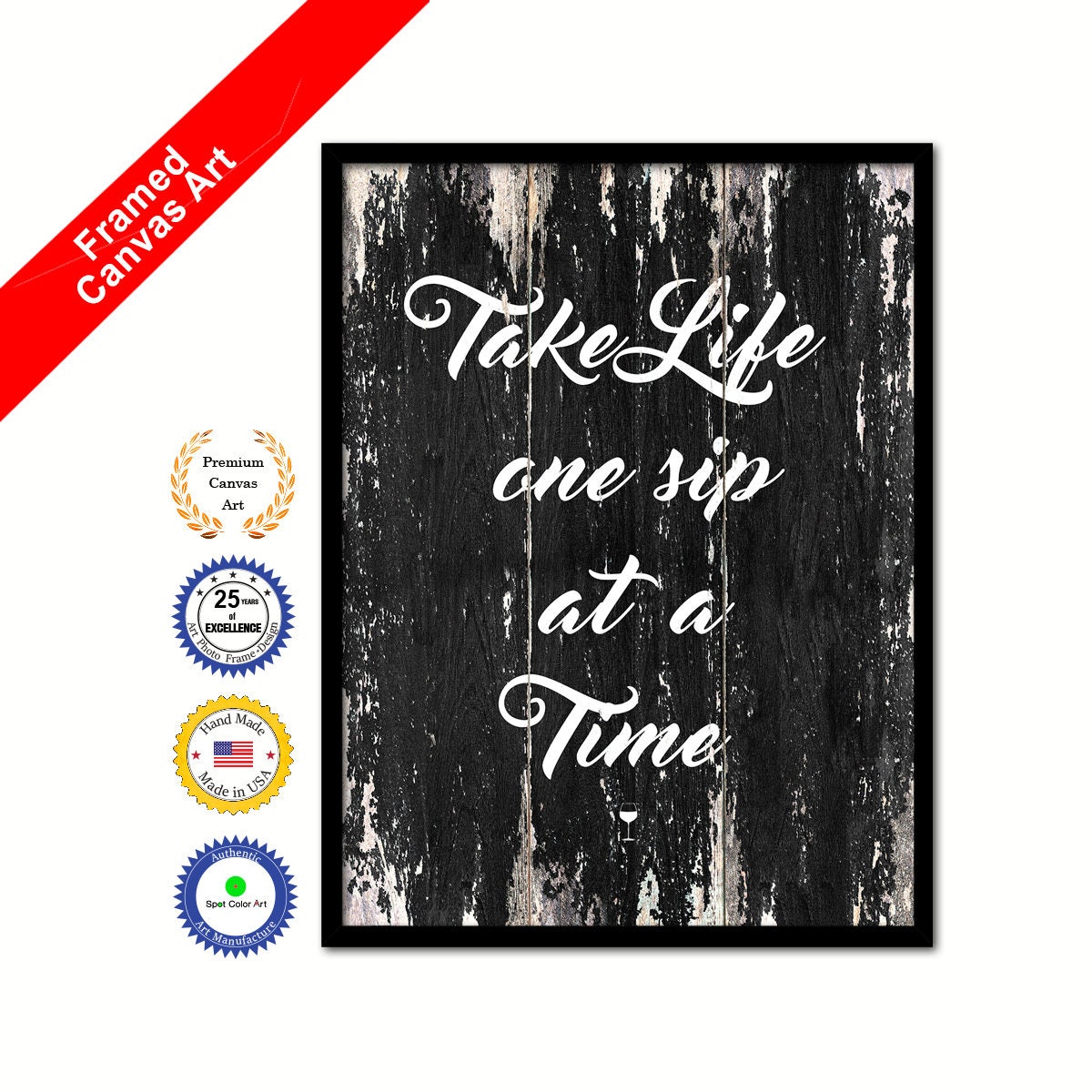 Take Life One Sip at A Time Quote Saying Canvas Print With | Etsy