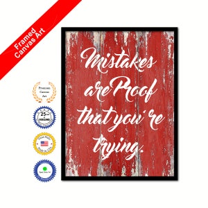 Mistakes Are Proof That You're Trying Motivational Quote Saying Canvas ...
