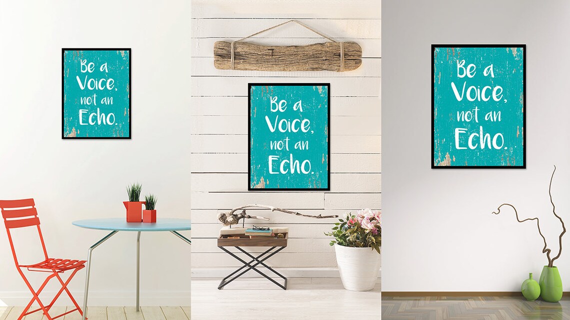 Be A Voice Not an Echo Motivational Quote Saying Canvas Framed - Etsy