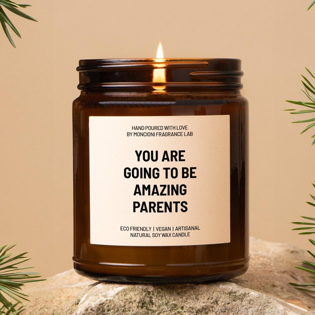 You Are Going to Be Amazing Parents Scented Soy Candle: Mom to Be Gift ...