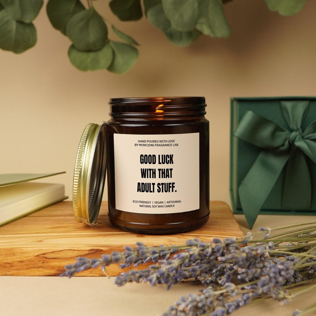 Good Luck With That Adult Stuff Scented Soy Candle, Moving Gift ...
