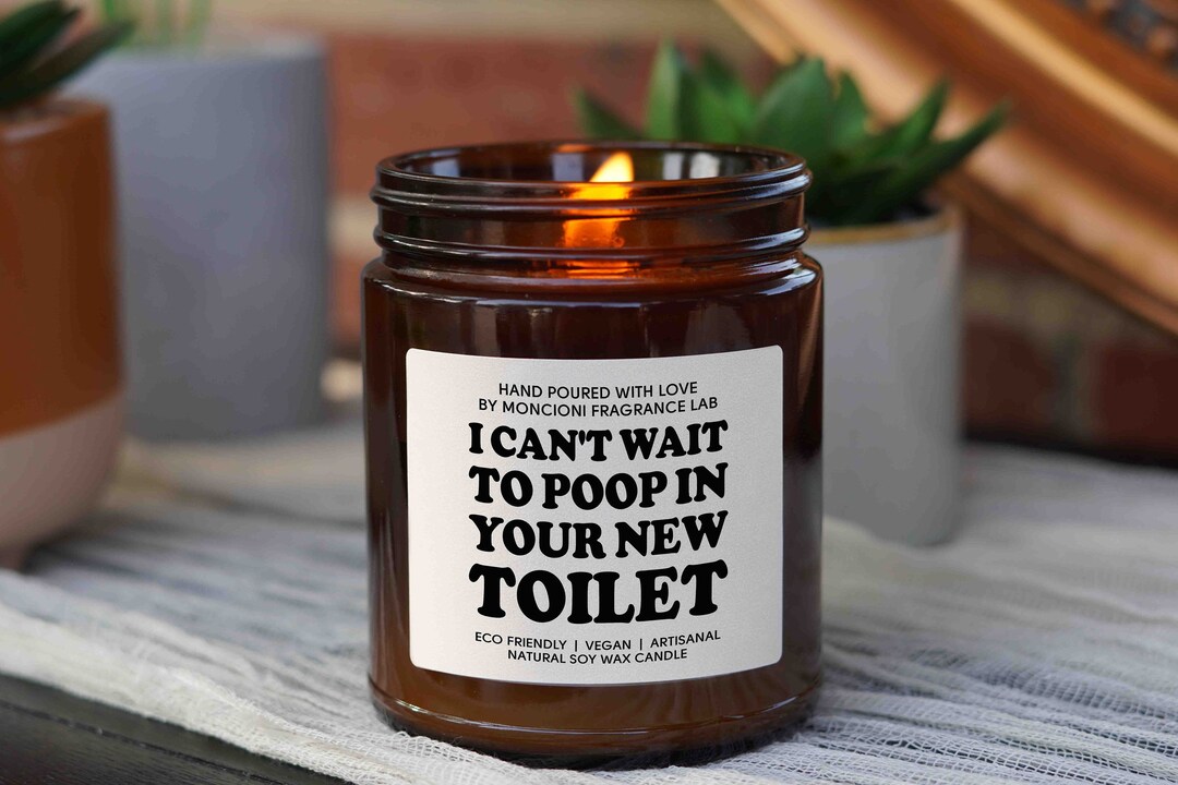 Poop in Your New Toilet Candle, Best Friend Gift, New Homeowner Candle ...