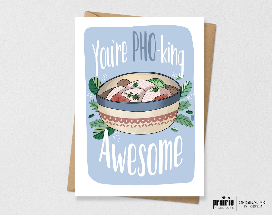 Printed Pho Card, Pho Birthday Card, Asian Food Birthday Card, Birthday ...