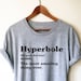 Hyperbole Dictionary Definition Unisex Shirt - Book Lover T Shirts ...