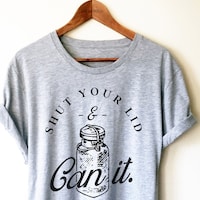 Coffee and Canning Shirt, Funny Canning Shirt | Canning Tshirt ...