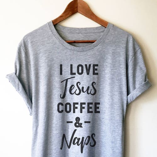 Coffee and Jesus Cute Coffee Shirt Coffee T-shirt Coffee | Etsy
