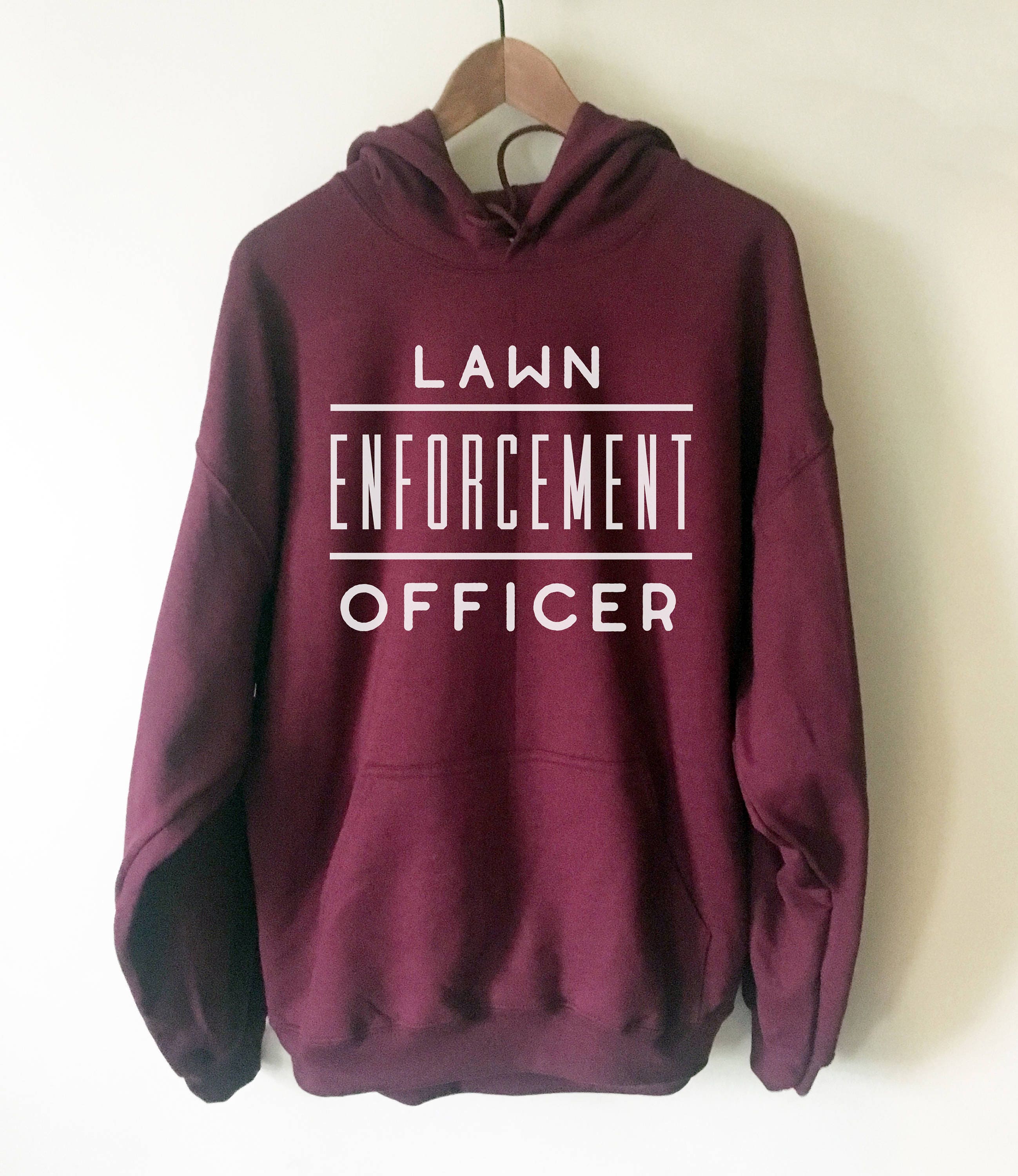 Lawn Enforcement Officer Hoodie - Gardening Shirt, Gardening Gift ...