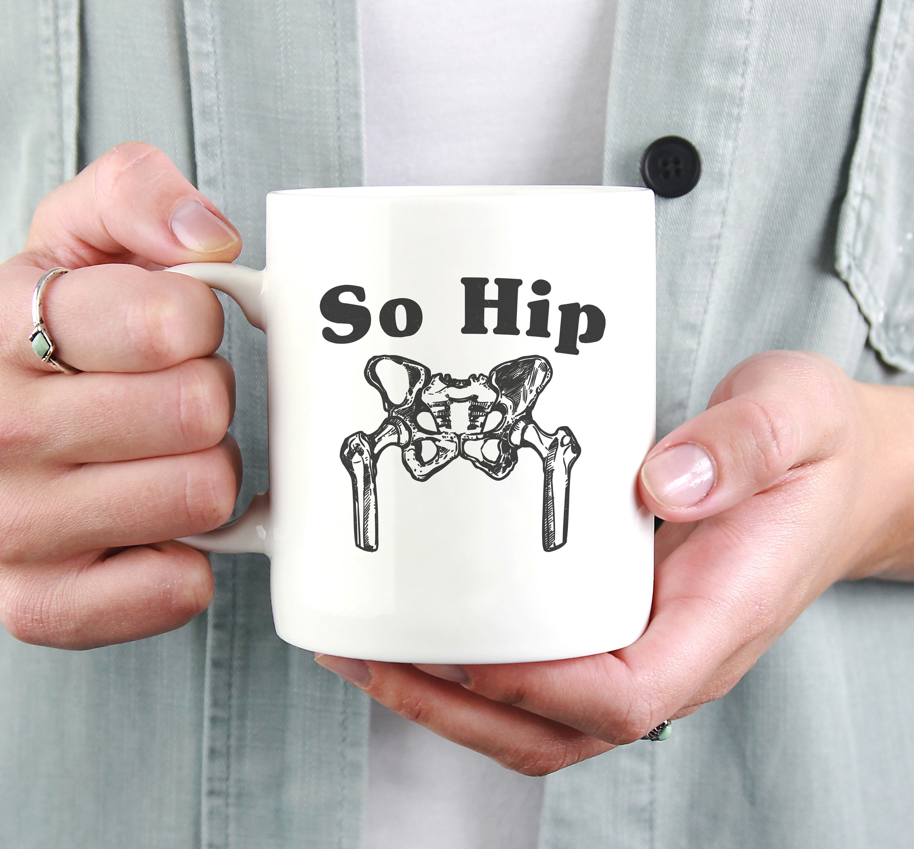 So Hip Mug Hip Replacement Mug Hip Surgery Gift Joint - Etsy