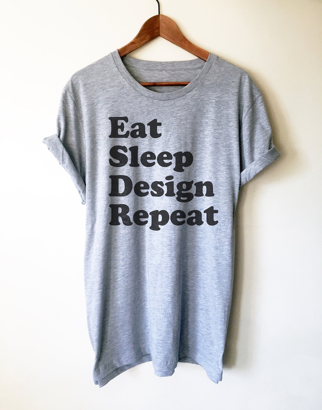 Eat Sleep Design Repeat Unisex Shirt Interior Designer Shirt, Architect ...