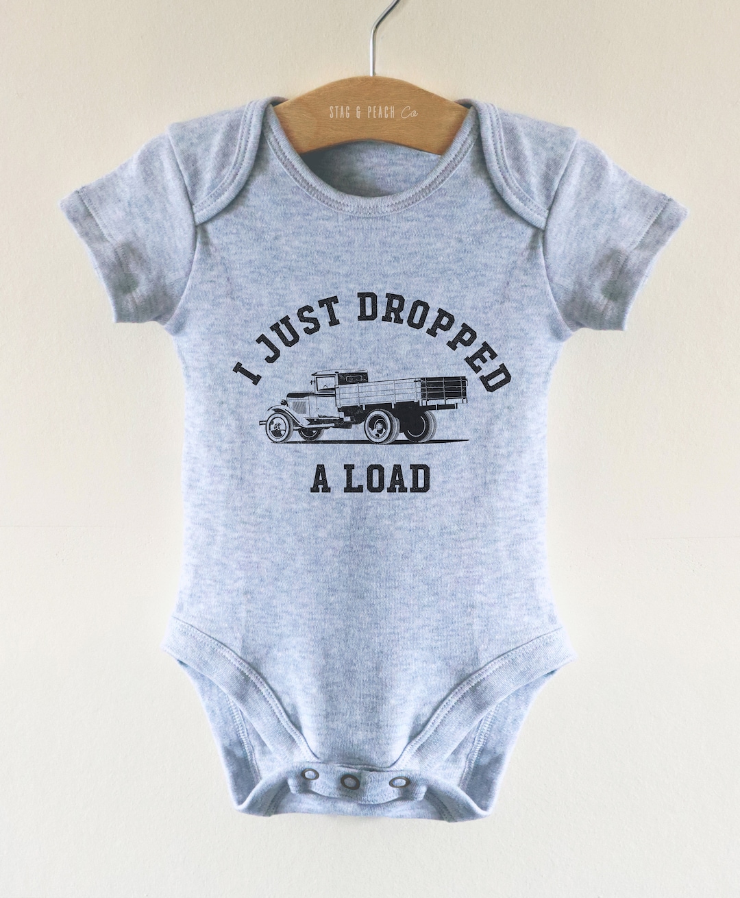 I Just Dropped A Load Baby Bodysuit - Truck Baby Clothes, Truck Lover ...