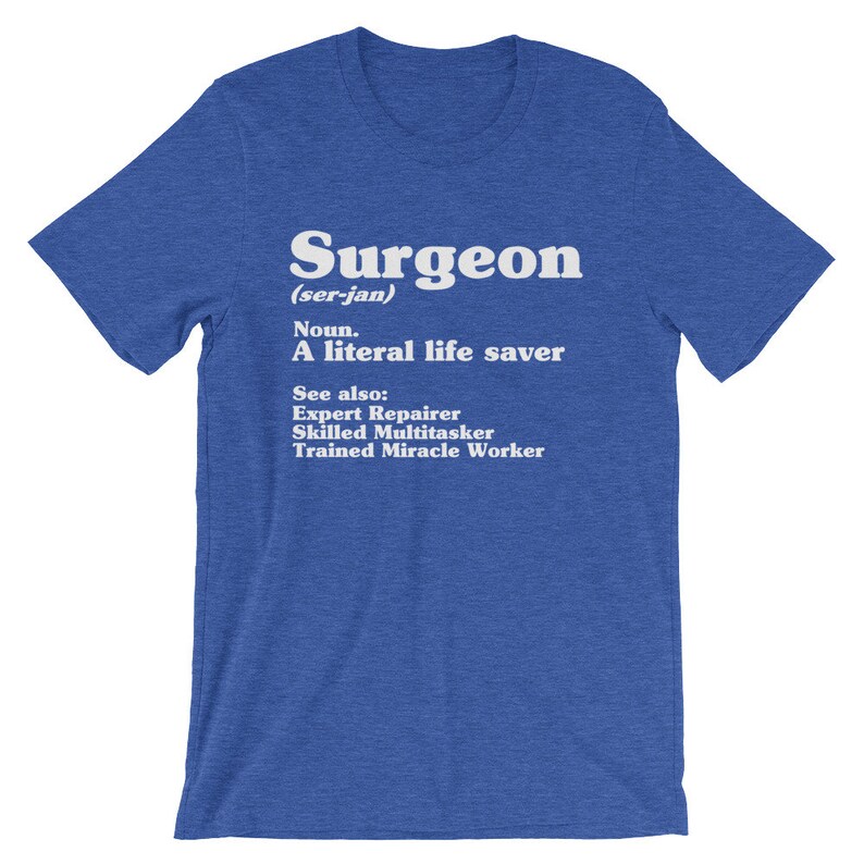 Surgeon Dictionary Definition Unisex Shirt - Surgeon Shirt, Surgeon ...