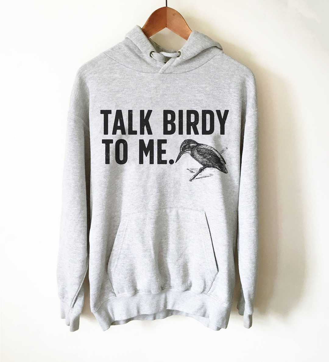 Talk Birdy to Me Hoodie - Bird Watching Shirt | Bird Watching Gift ...