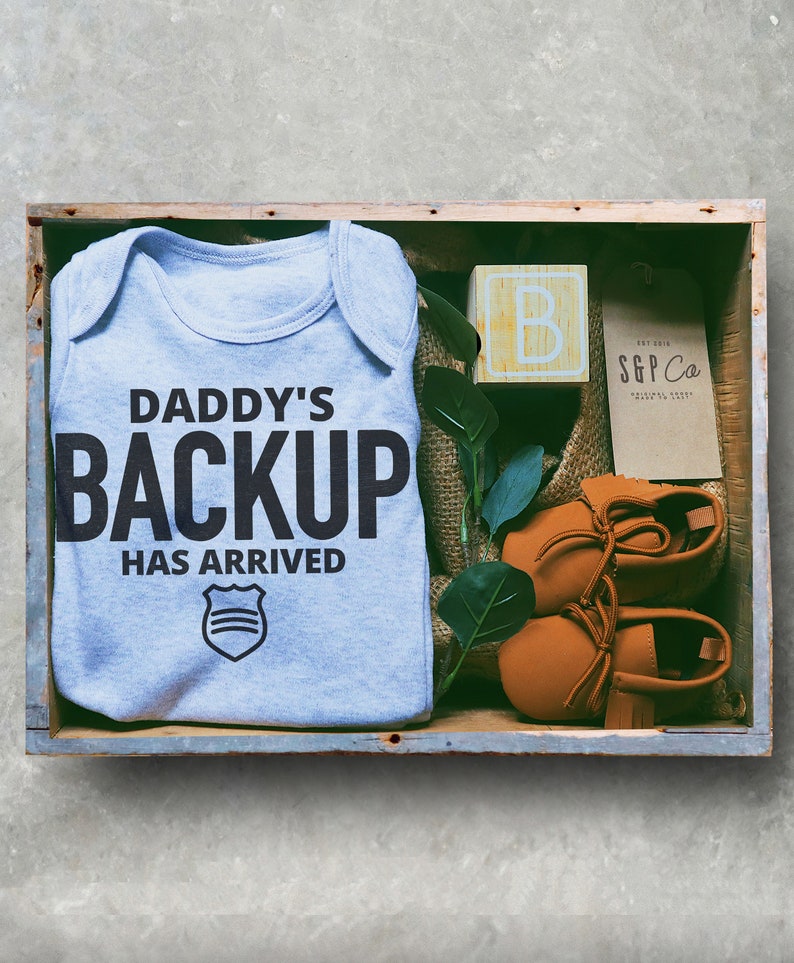 Daddy's Backup Has Arrived Baby One Piece-police Baby - Etsy UK