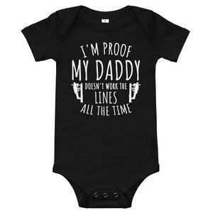 Daddy Doesn't Always Work the Lines Baby One Piece - Lineman Baby ...