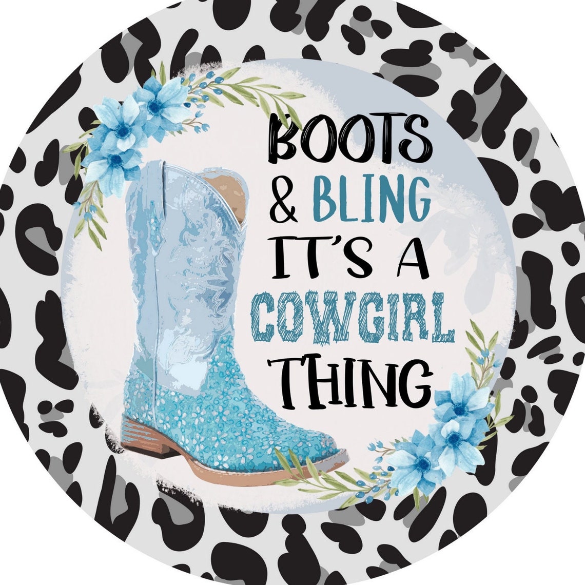 Cowgirl Boots Sign Western Wall Decor Boots and Bling Sign - Etsy