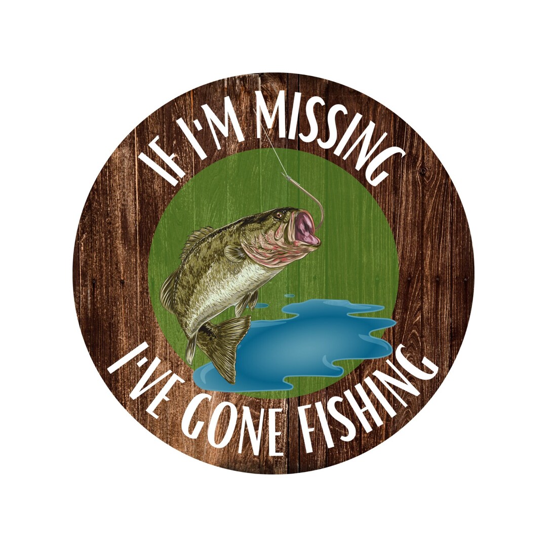 Fishing Sign, Gone Fishing Sign, Humor Fishing Sign, Fish Metal Wreath ...