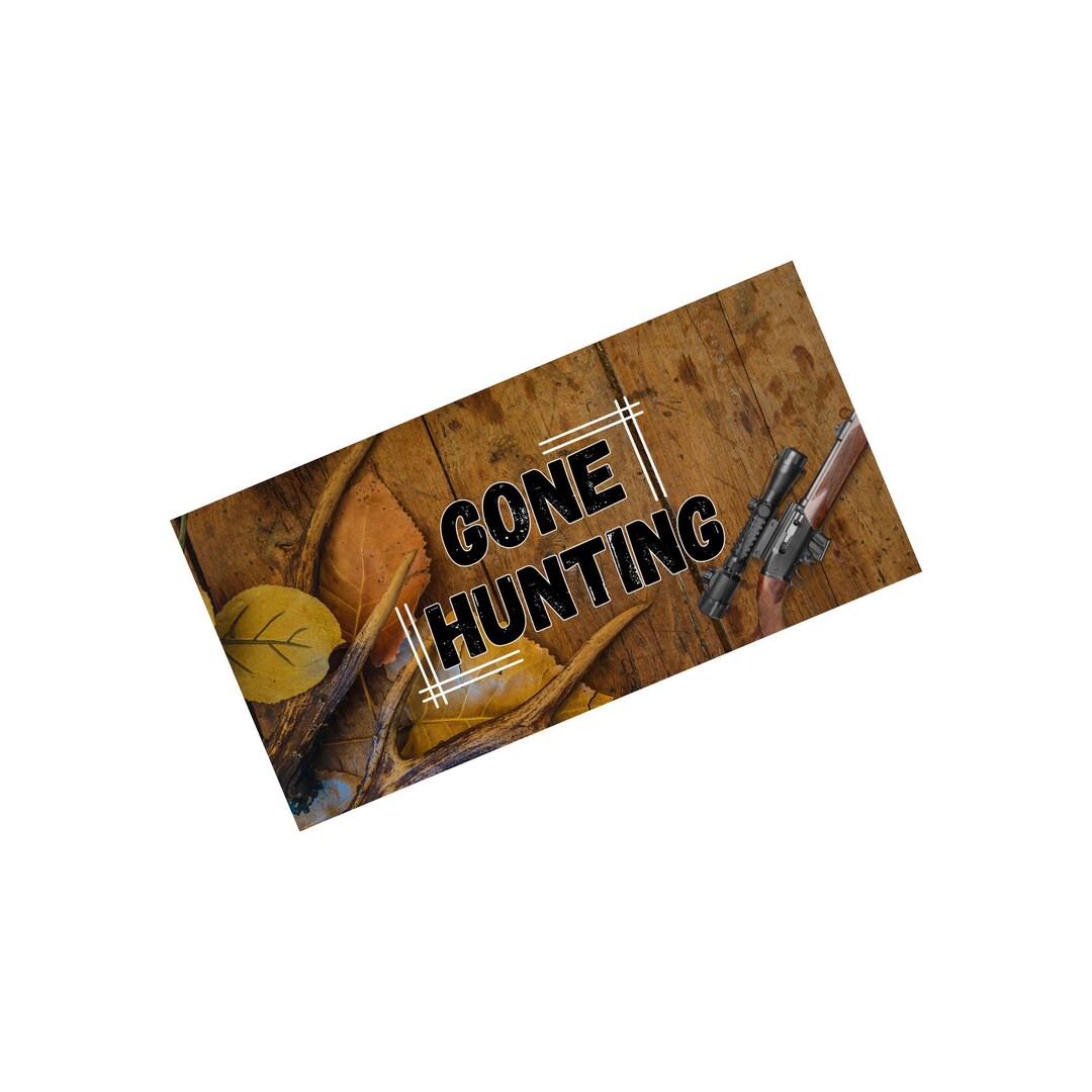 Gone Hunting - Rustic Outdoors Metal Sign - Etsy