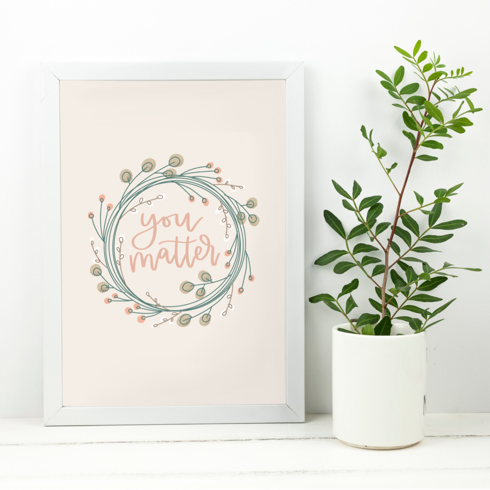 Physical Print You Matter Wall Art and Desk Decor Office - Etsy