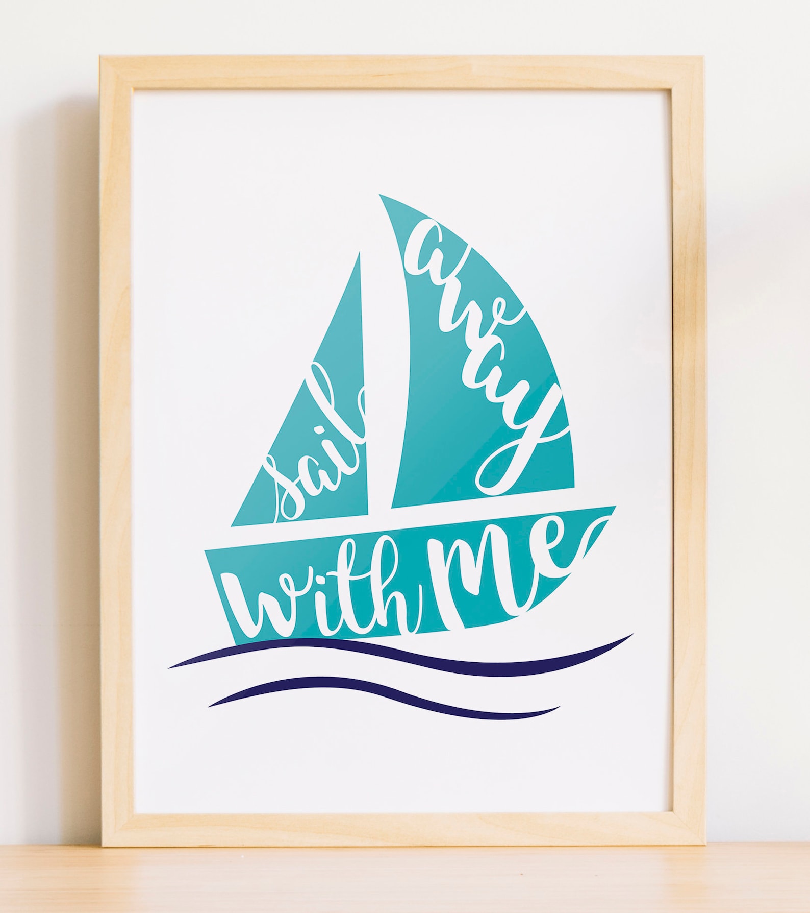 Sail Away With Me Sailboat DIGITAL File 8.5 X 11 Inches Ready to Print ...